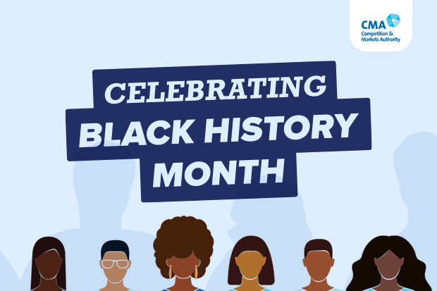 Celebrating Black History Month at the CMA – Competition and Markets ...