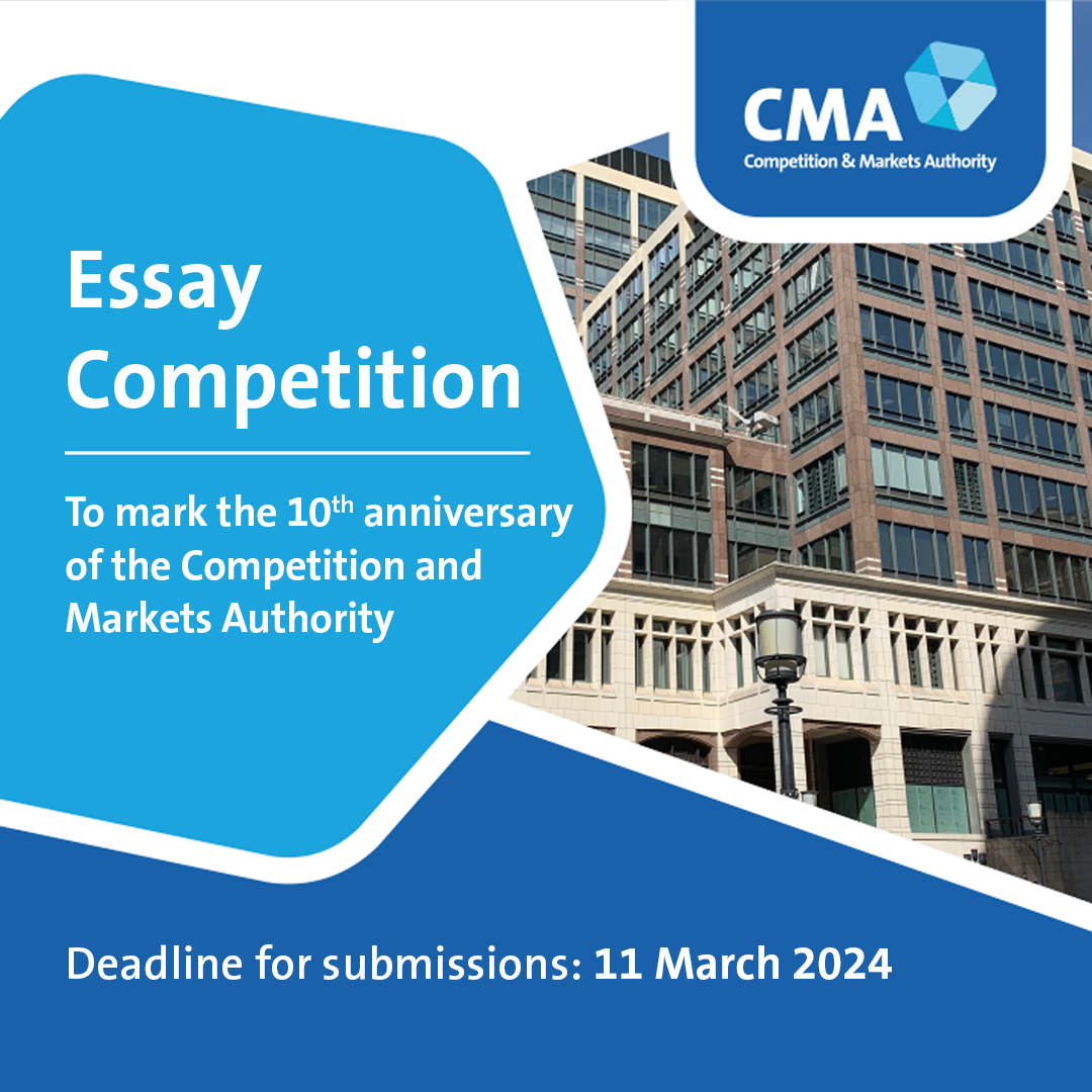 Essay competition: the CMA turns 10 – Competition and Markets Authority